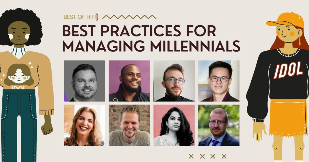 What are best practices for managing millennials? - Best of HR